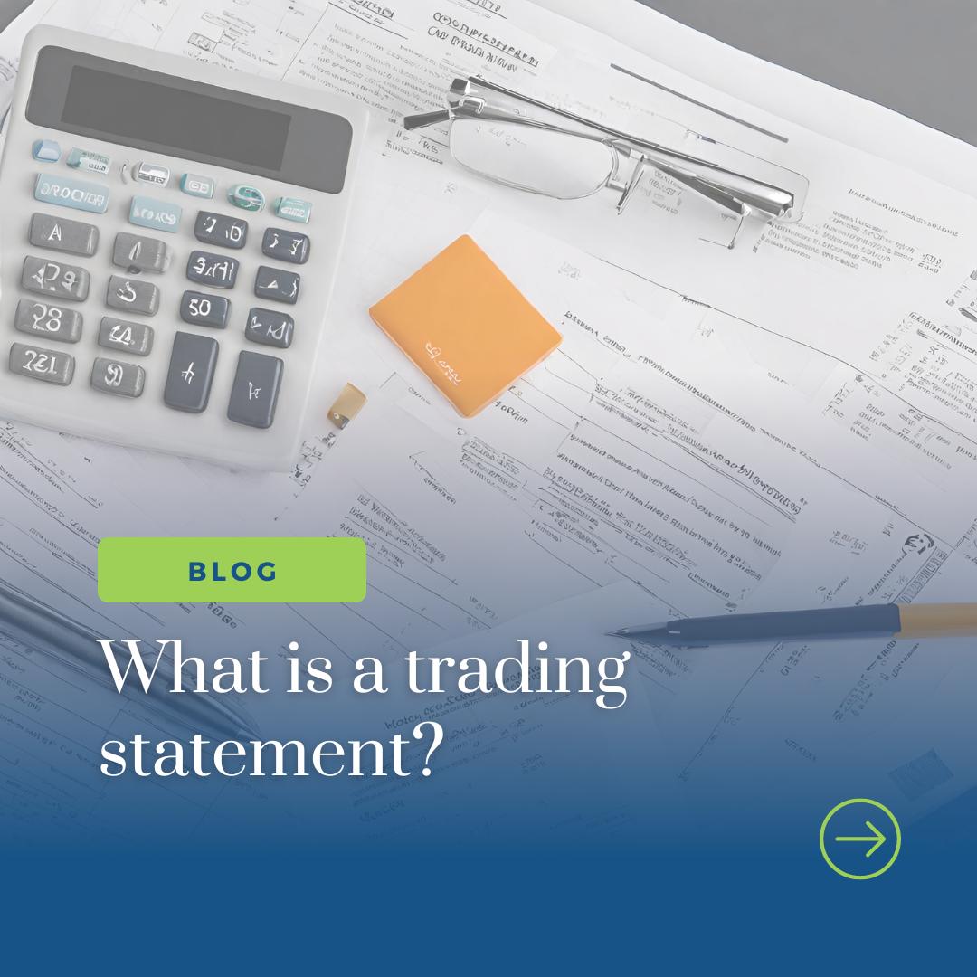 What is a trading statement? | HBA Encompass
