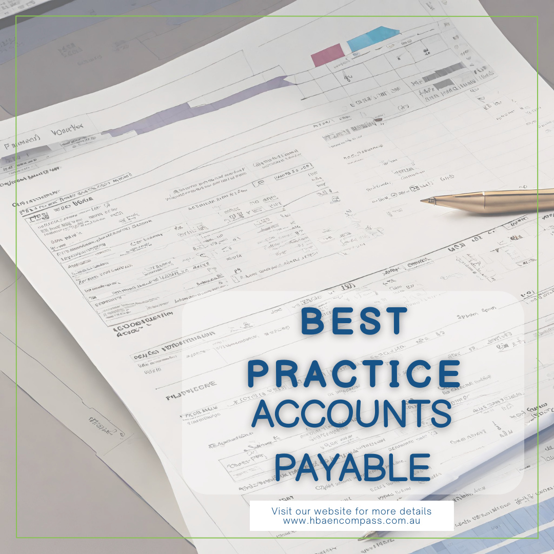 Best Practice Accounts Payable | HBA Encompass Best Practice Accounts Payable | HBA Encompass